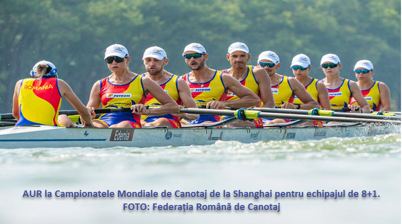 Echipa României a cucerit AURUL la Mondialele de canotaj de la Shanghai ...